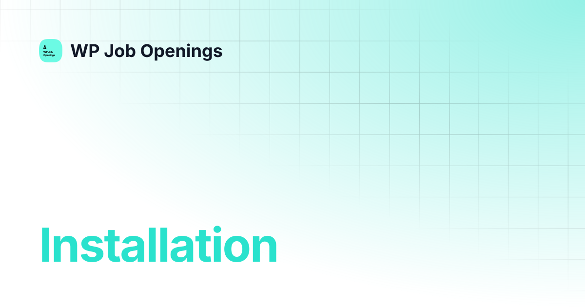 Installation | WP Job Openings