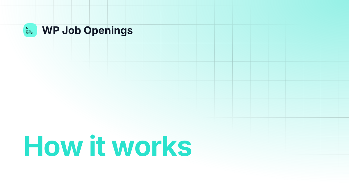 How it works | WP Job Openings
